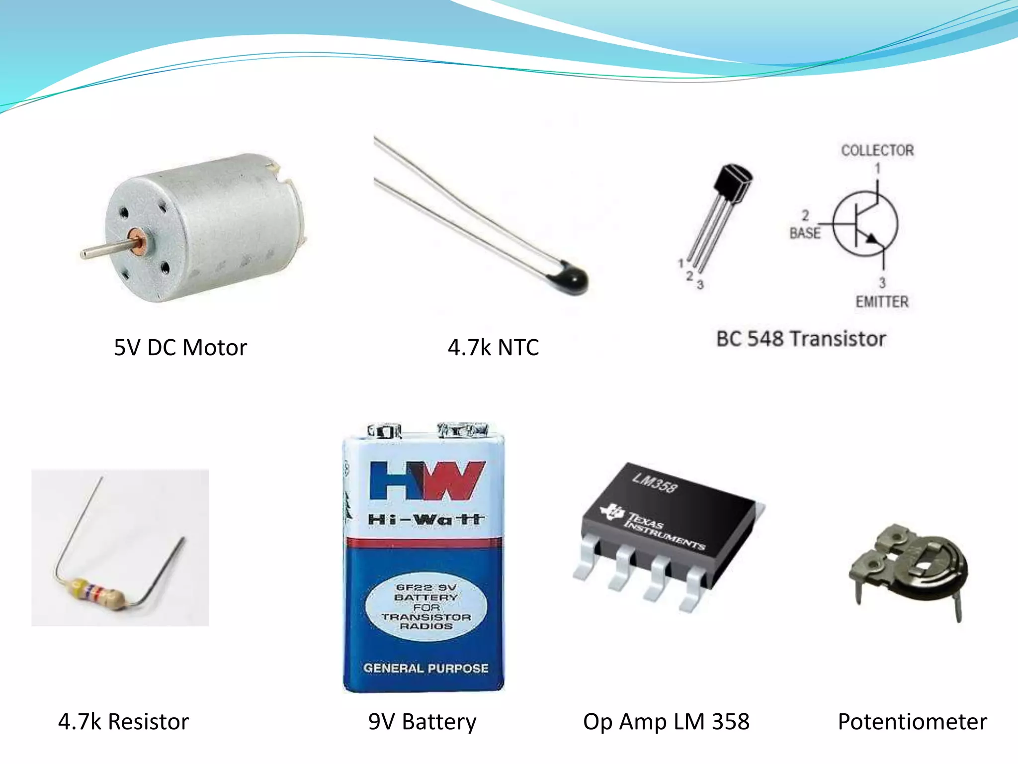 Temperature Controlled DC fan using Thermistor | PPTX