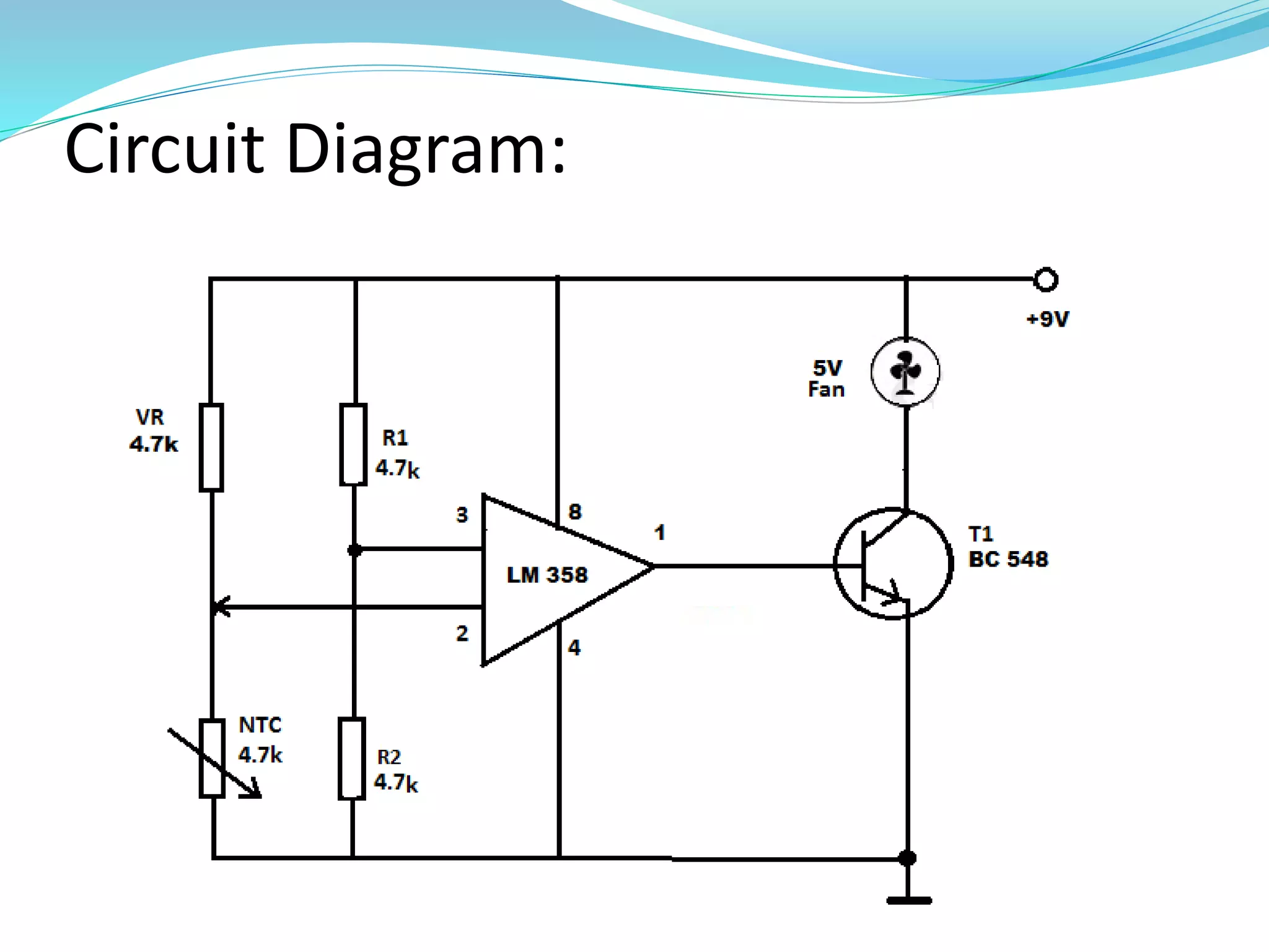 Temperature Controlled DC fan using Thermistor | PPTX