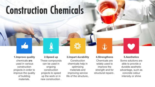 Role of chemicals in construction | PPTX