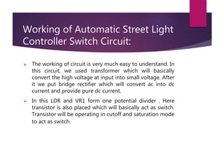 Automatic street light using ldr | PPTX