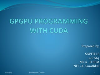 GPGPU programming with CUDA | PPTX | Computing | Technology & Computing