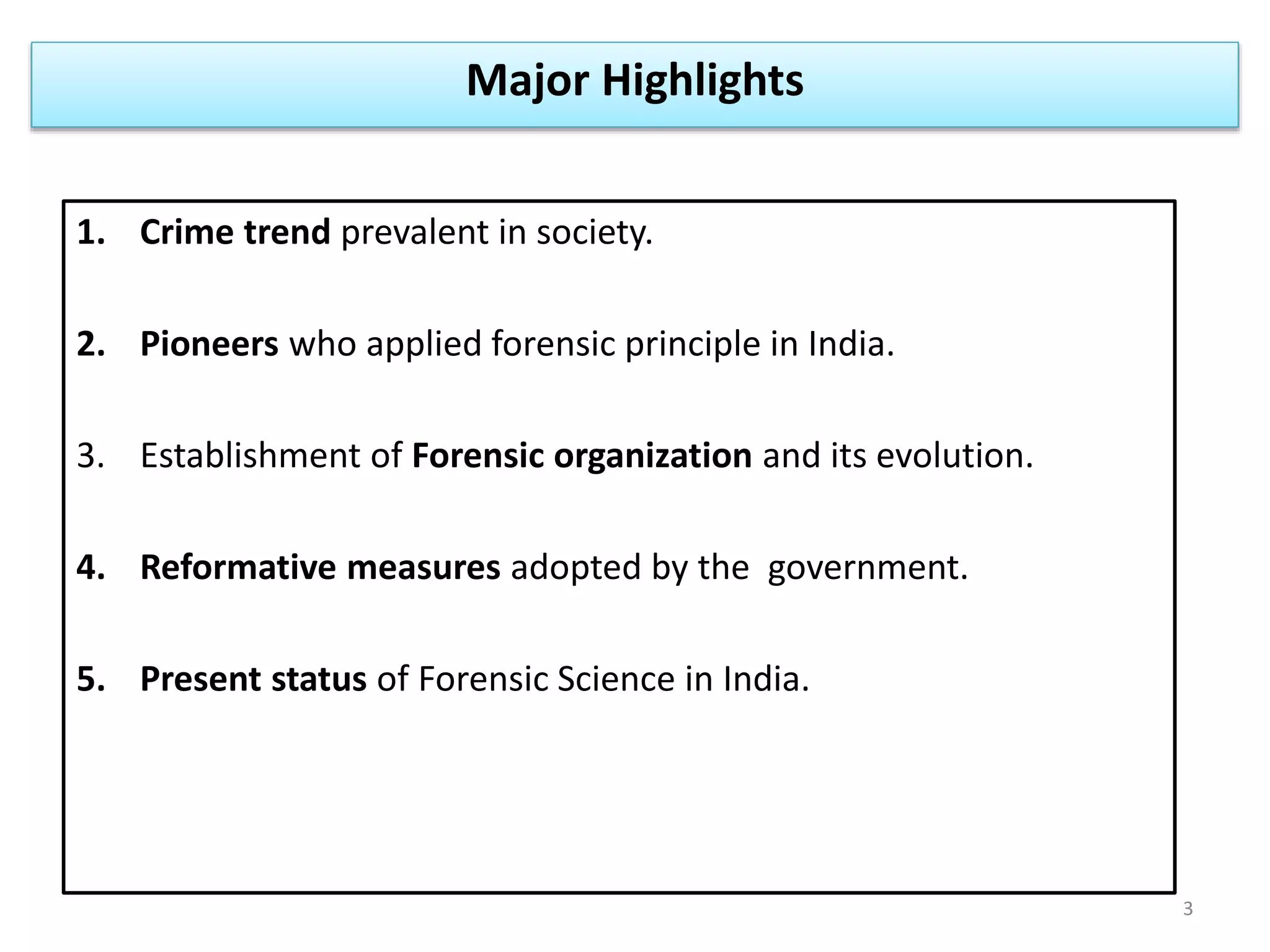 History and Development of forensic science in India | PPTX