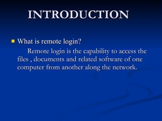 Remote Login | PPT
