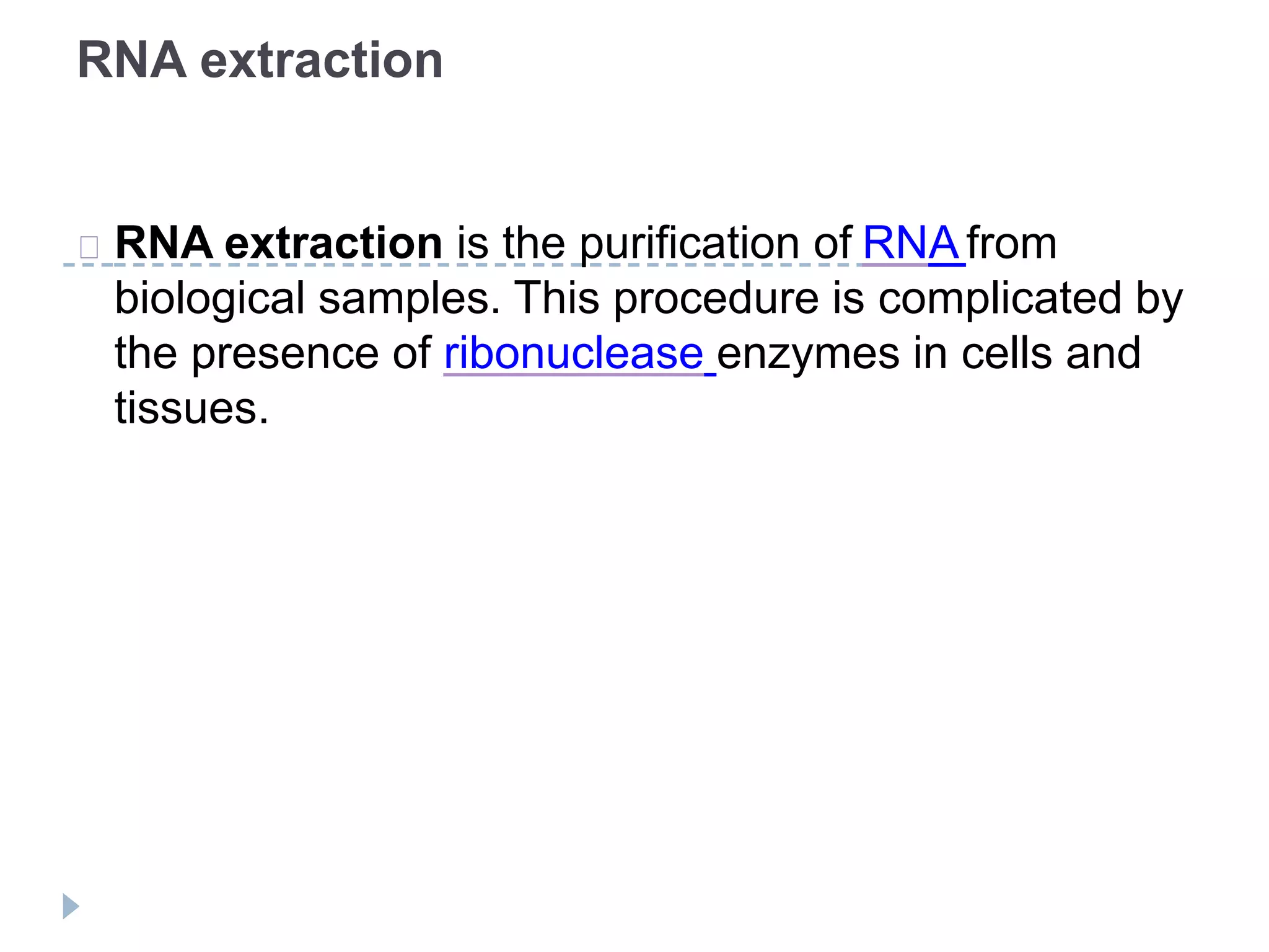 RNA isolation methods | PPTX | Chemistry | Science