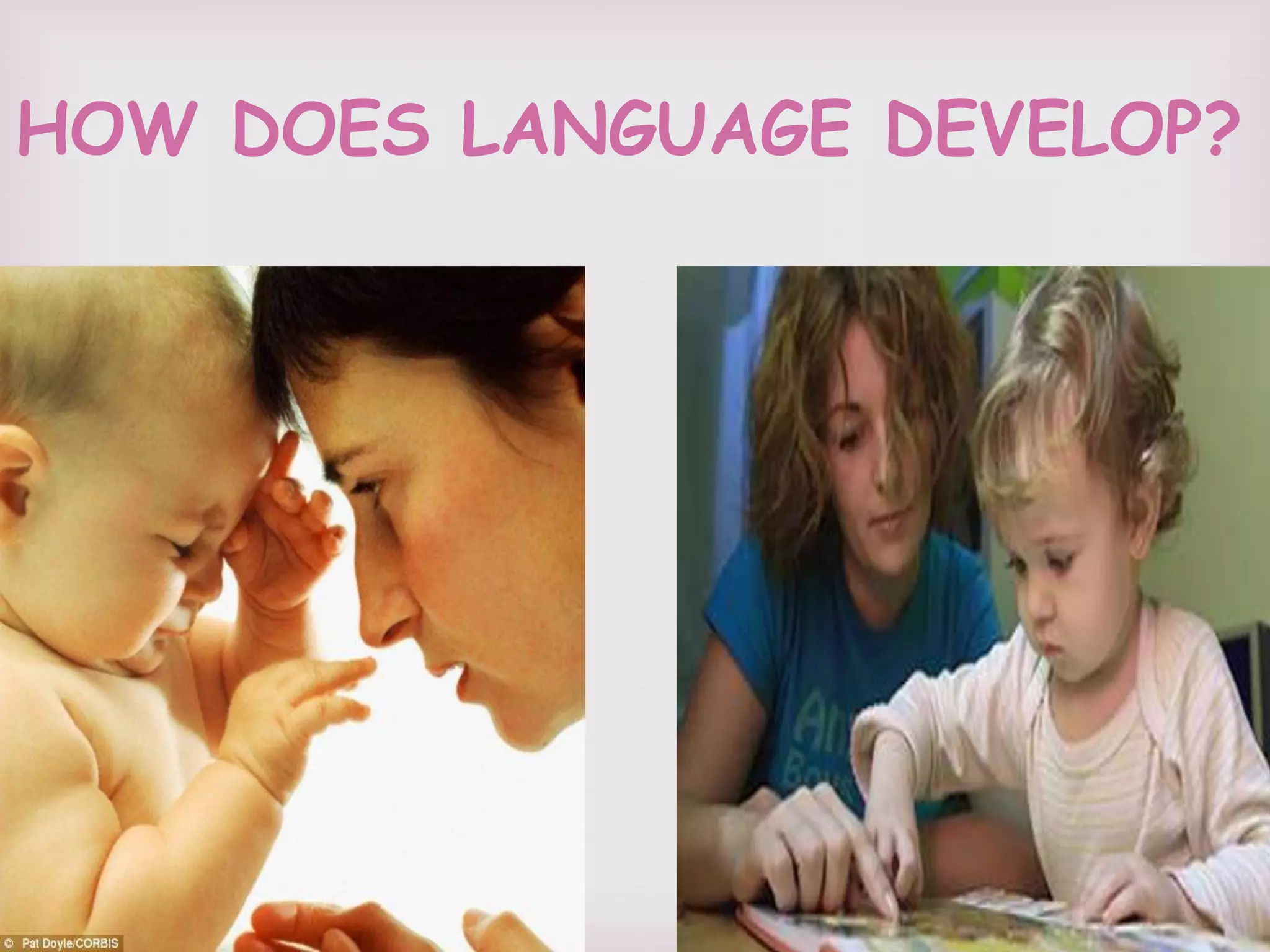 steps in children acquiring a language | PPT
