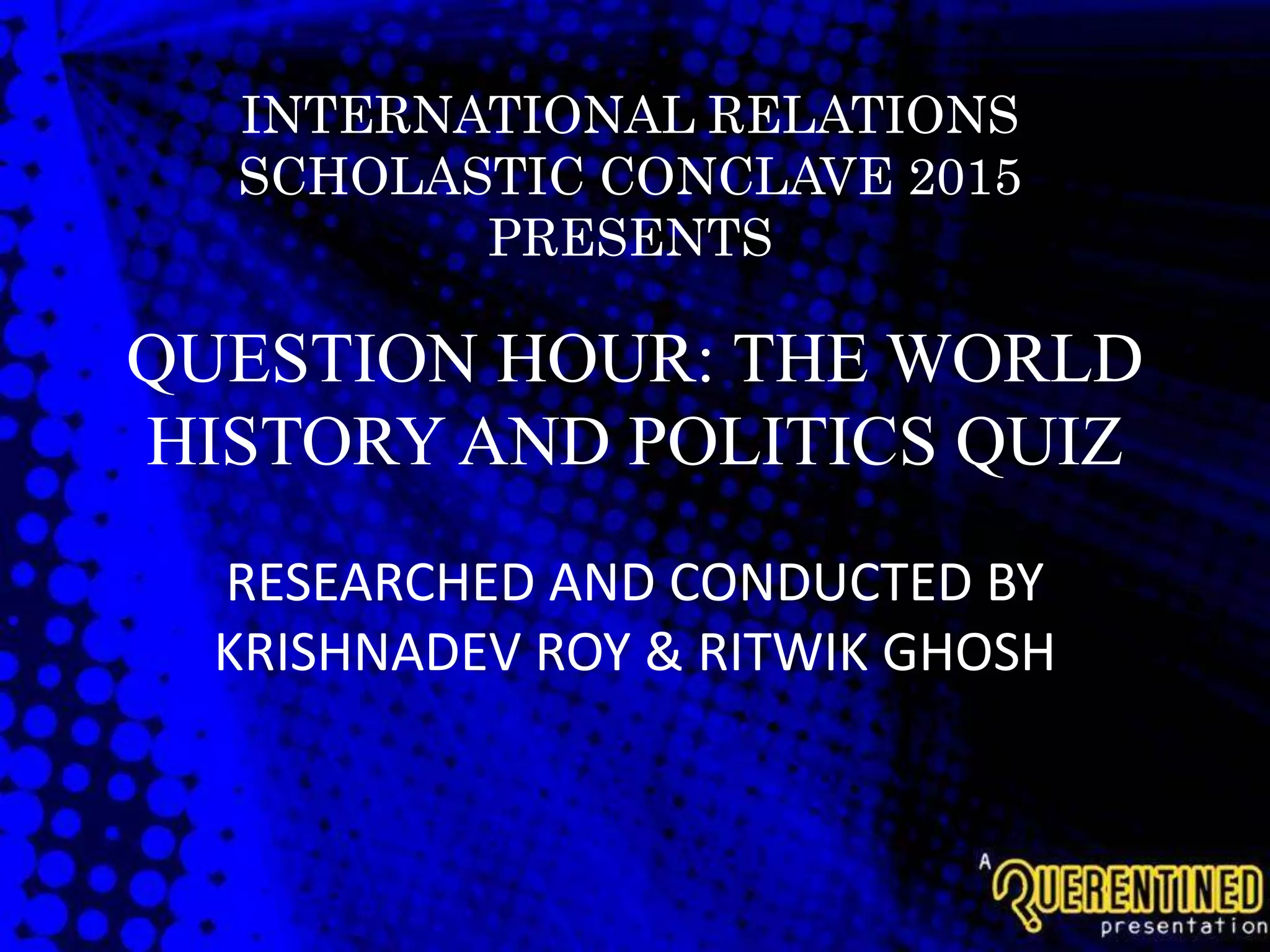 World History and Politics quiz: Finals | PPTX