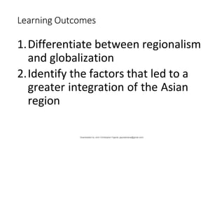 asian regionalism and the different organization in asia | PPT