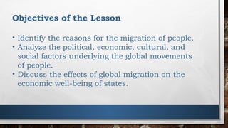 Finals_2_Global Migration go go go go go | PPTX