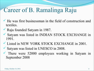 Final satyam scam.ppt 2 | PPT