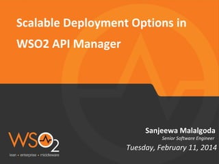 Scalable deployment options in WSO2 API Manager | PPT