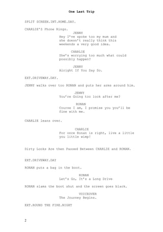 Final Script For One Last Trip. | DOC
