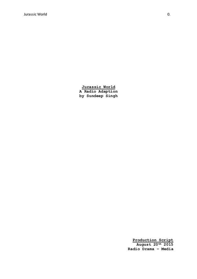 Final script: Jurassic World | DOCX | Screenwriting | Content Production