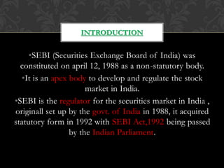 SEBI | PPTX | Business Accounting & Finance | Business