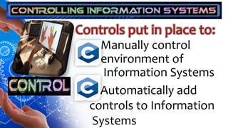 Security and Control Issues in information Systems | PPTX