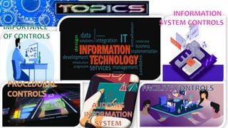 Security and Control Issues in information Systems | PPTX