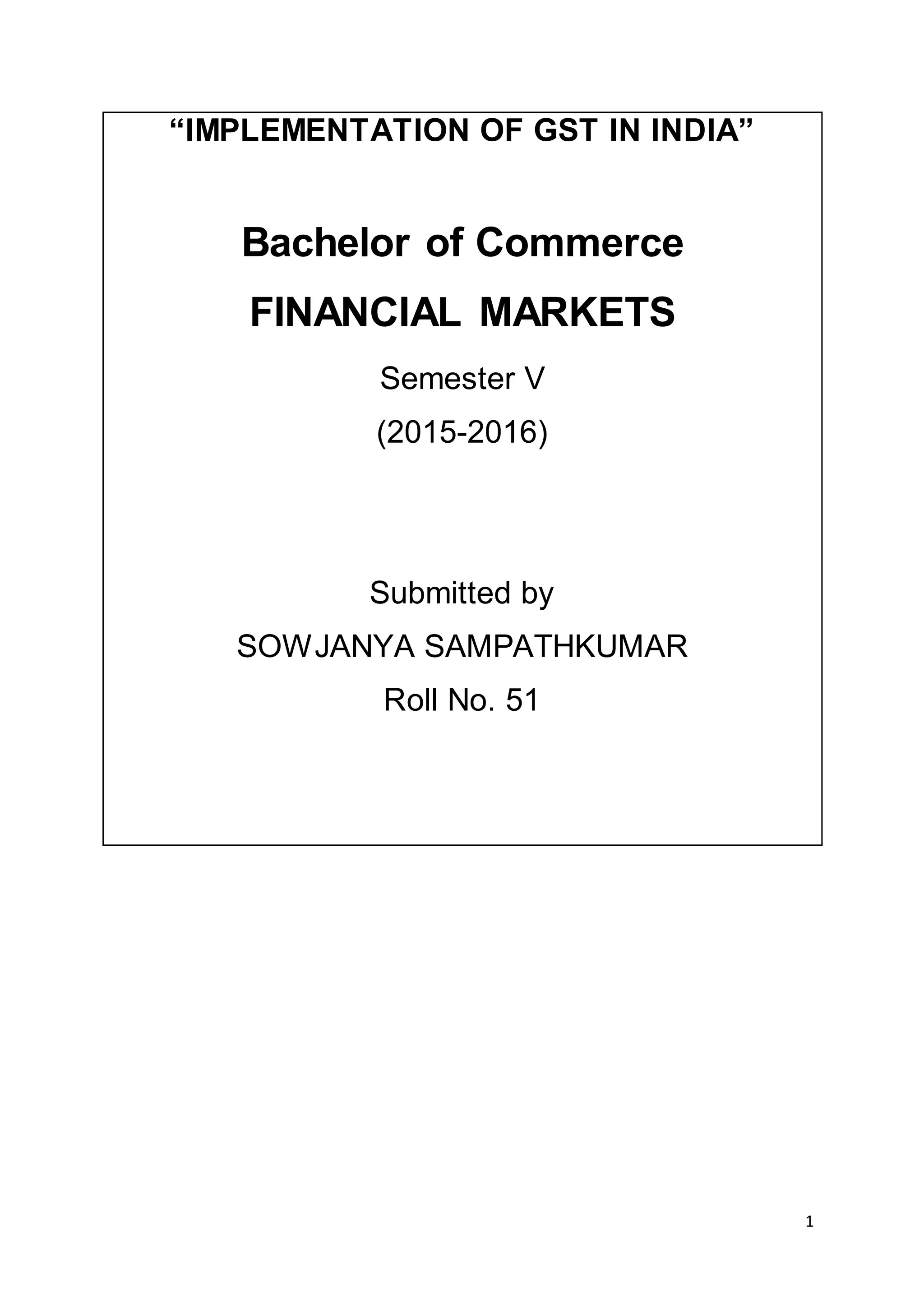 IMPLEMENTATION OF GST IN INDIA - 1 | DOCX