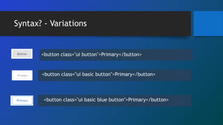Semantic UI Introduction | PPT