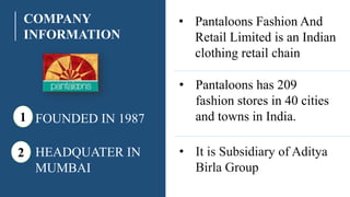 detailed information about pantaloons | PPTX