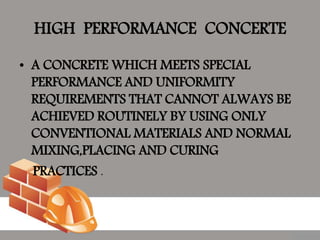 High Performance Concrete Presentation | PPTX