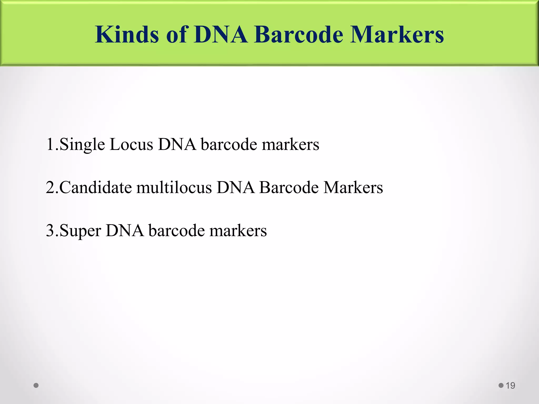 DNA Barcoding and its application in species identification | PPTX