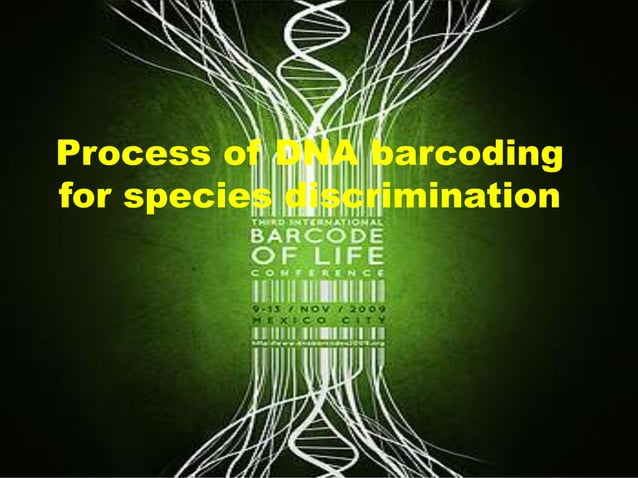 DNA Barcoding and its application in species identification | PPTX | Biological Sciences | Science