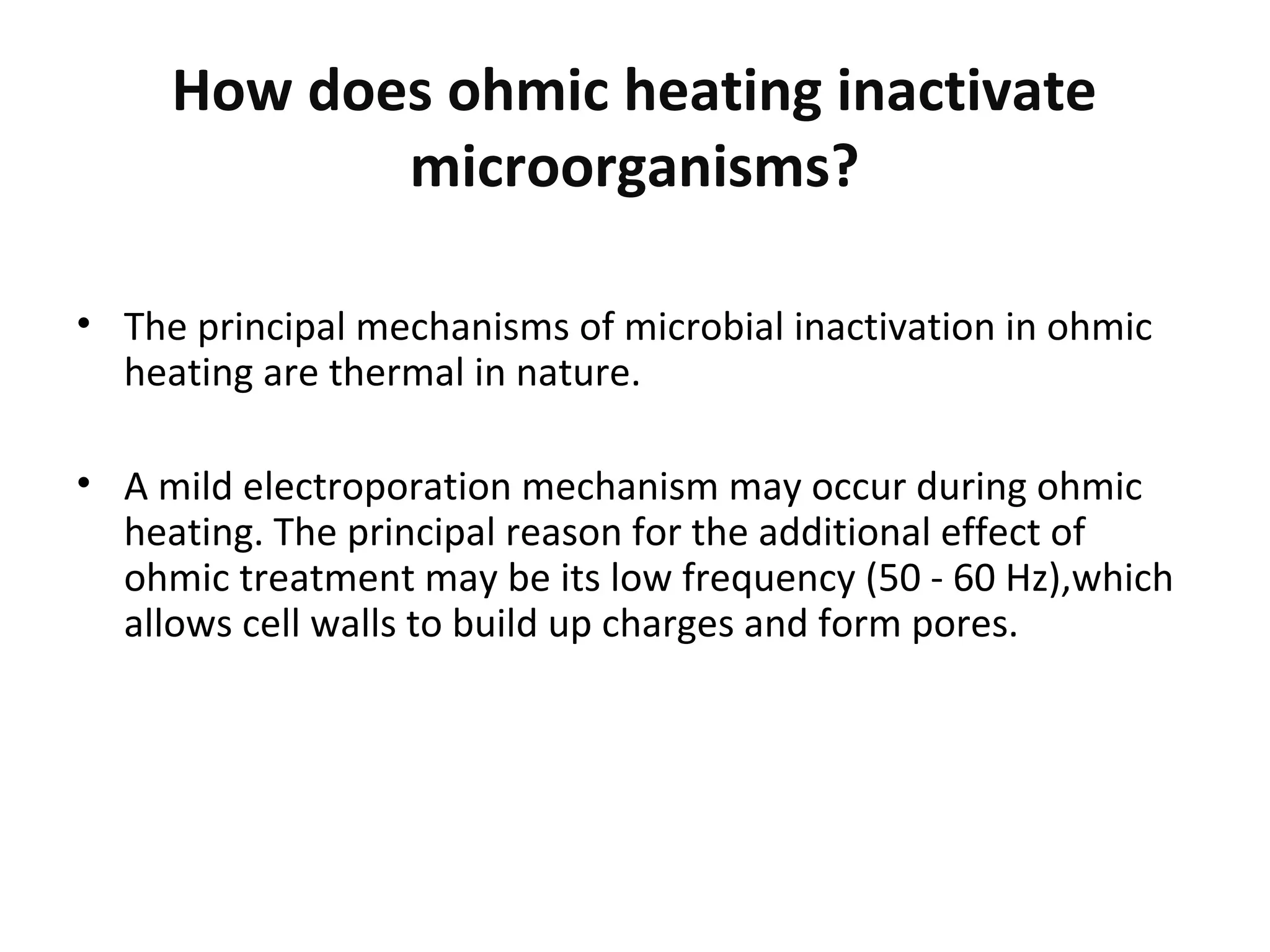 Power point presentation (ppt) on Ohmic Heating & Extraction Processing ...