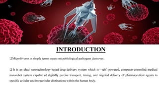 Btech Final Seminar Topic Microbivore | PPTX