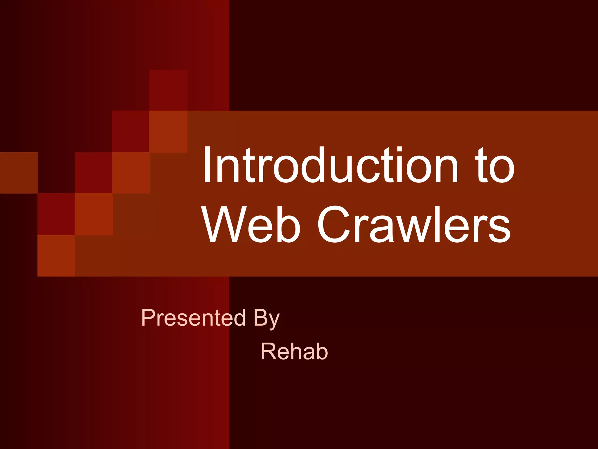 WebCrawler | PPT