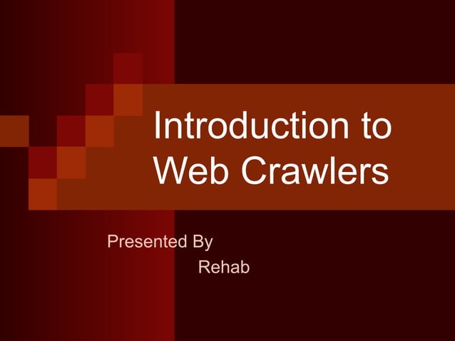 WebCrawler | PPT