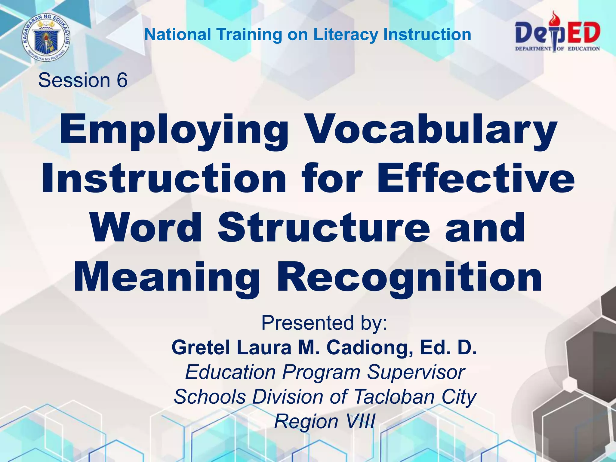 Final Session 6 Presentation Employing Vocabulary Instruction for ...