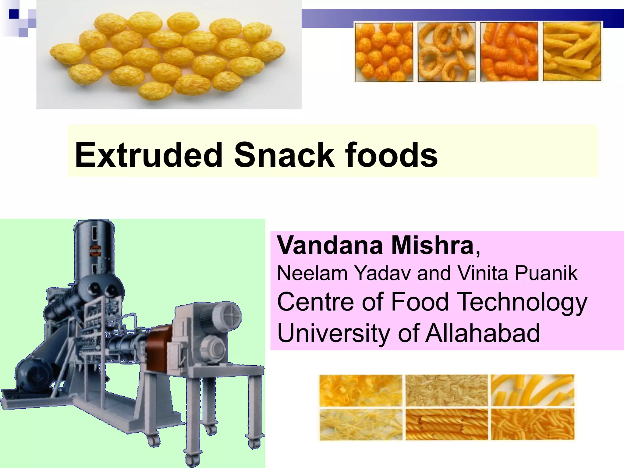 Extruded Snack Food | PPT