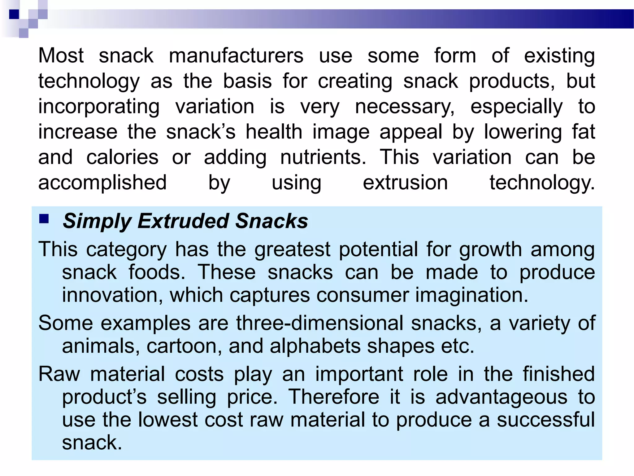 Extruded Snack Food | PPT