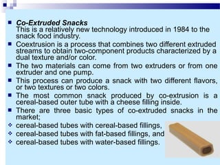 Extruded Snack Food | PPT