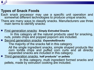 Extruded Snack Food | PPT