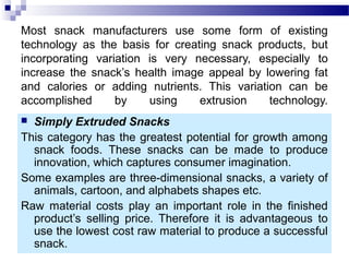 Extruded Snack Food | PPT