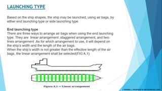 Ship construction in beaches and unconventional launching. | PPT