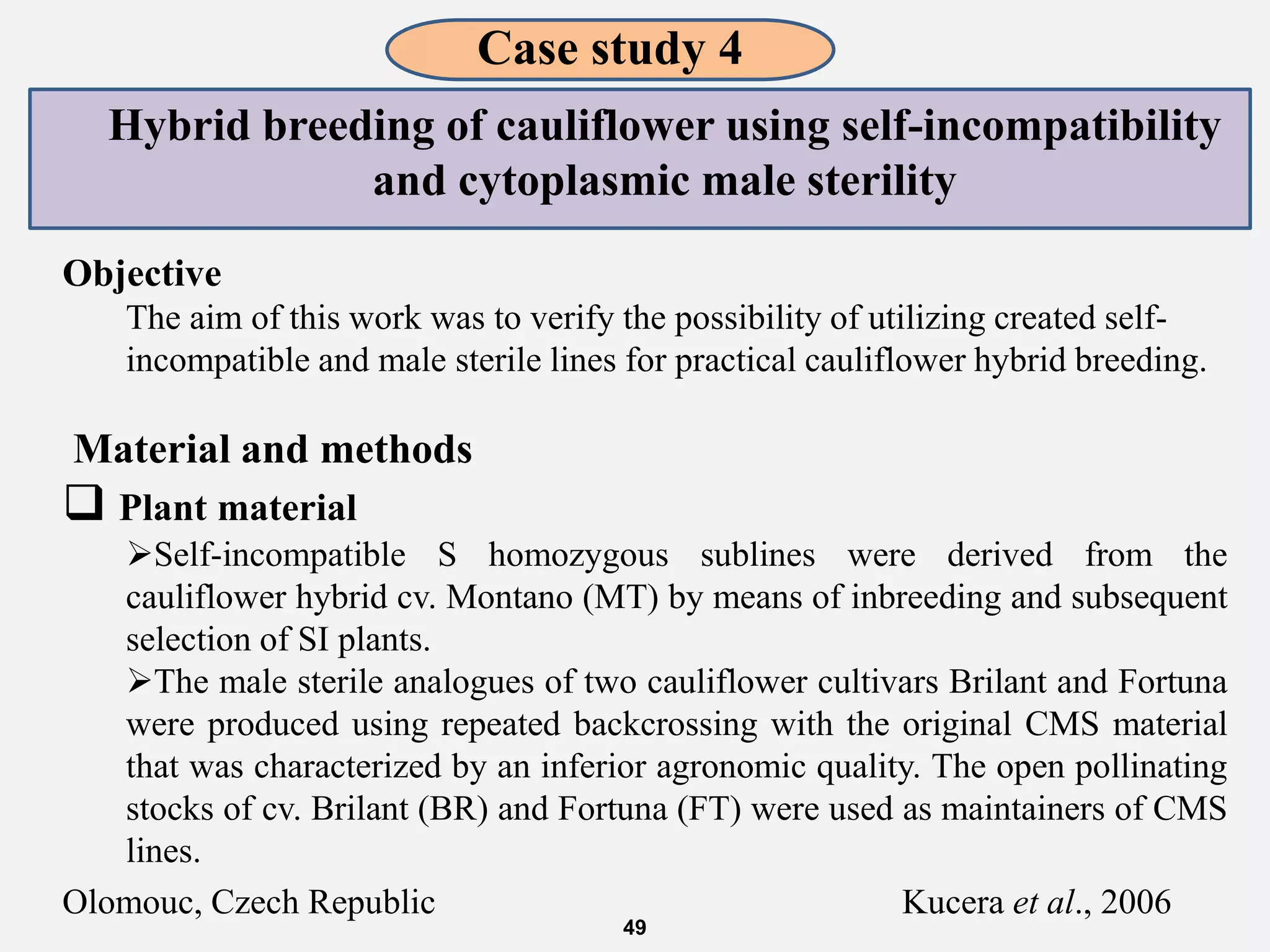 Self Incompatibility and hybrid seed production in cole crops | PPT