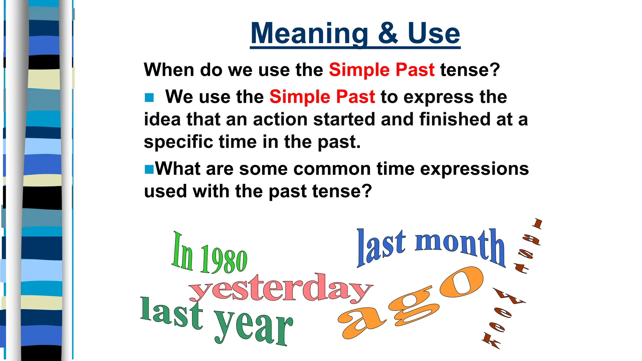 SIMPLE TENSES - PRESENT, PAST AND FUTURE.pptx