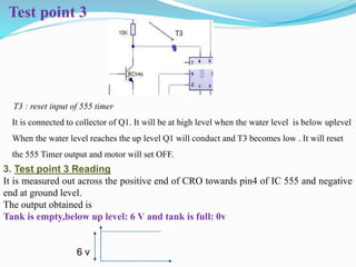 Simple Automatic Water Level Controller by using ic 555 timer. | PPTX