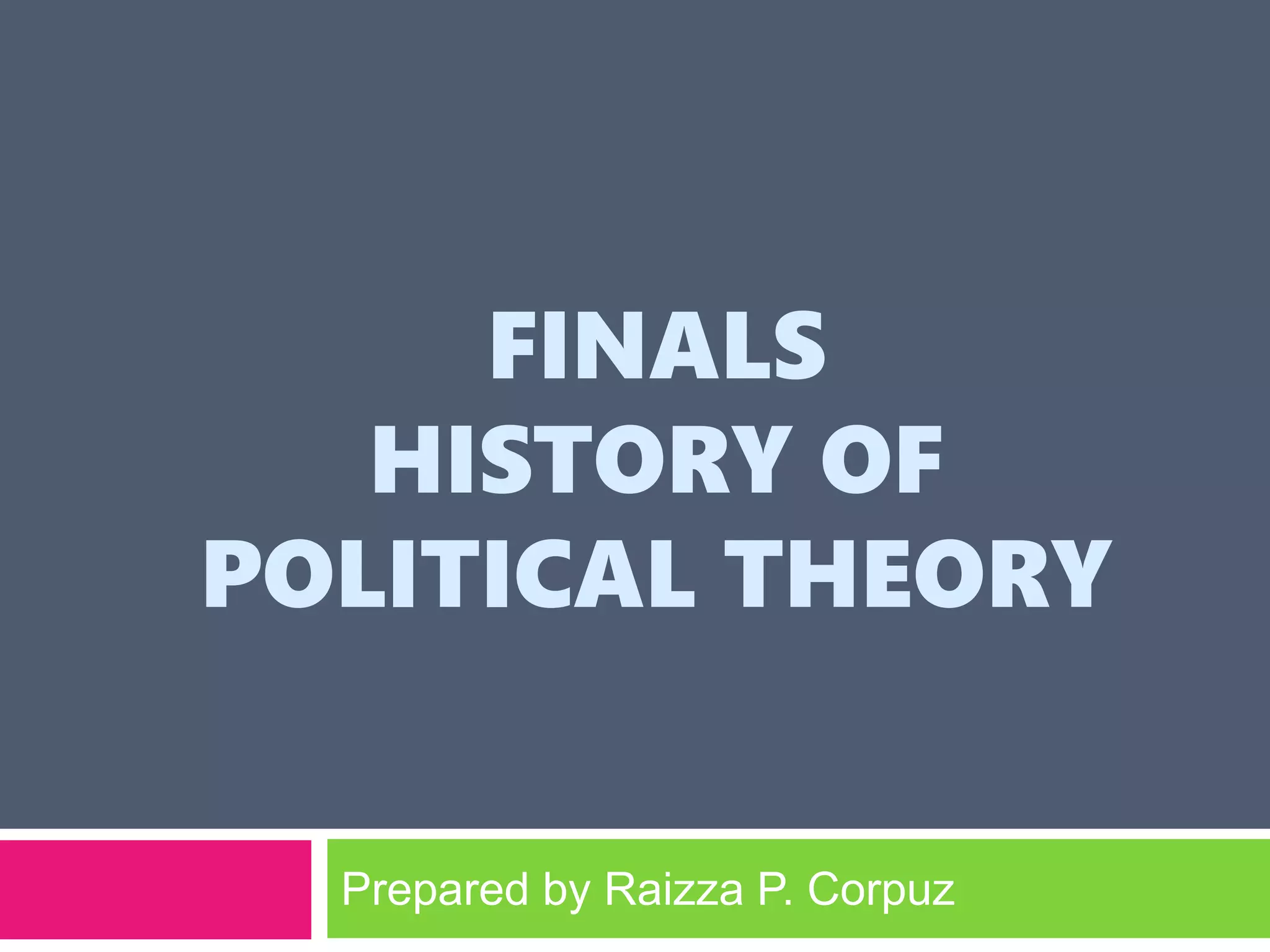 History of Political Theory | PPT