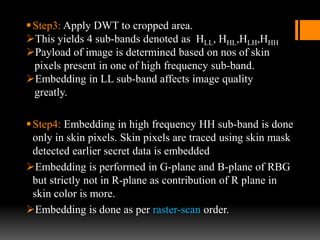 Skin tone based steganography | PPTX