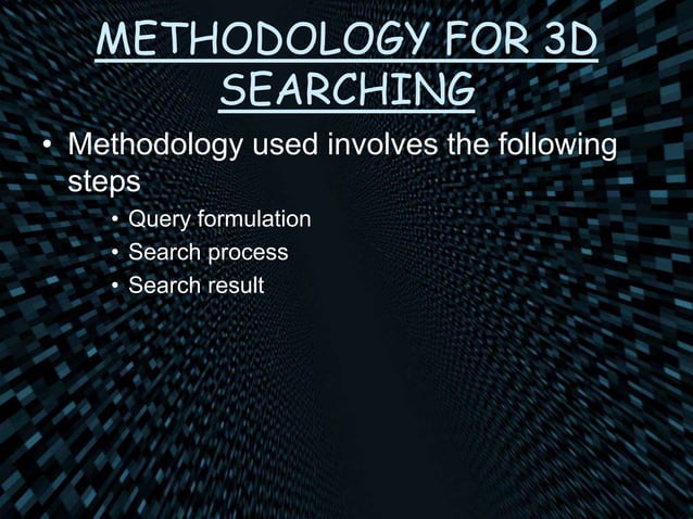 3D Searching by ruchi | PPTX | Search | Internet