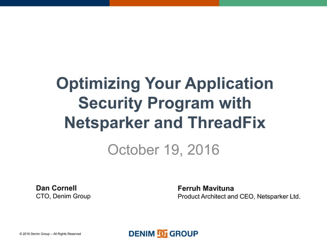 Optimizing Your Application Security Program with Netsparker and ThreadFix | PPT