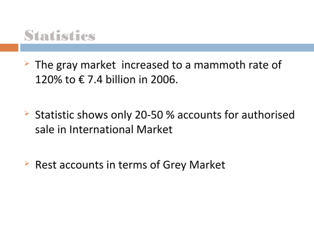 Gray market - An introduction | PPT