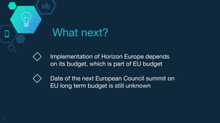 Approaching Horizon Europe - EU's new framework programme for research ...