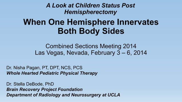 When One Hemisphere Innervates Both Sides Of The Body | PPT