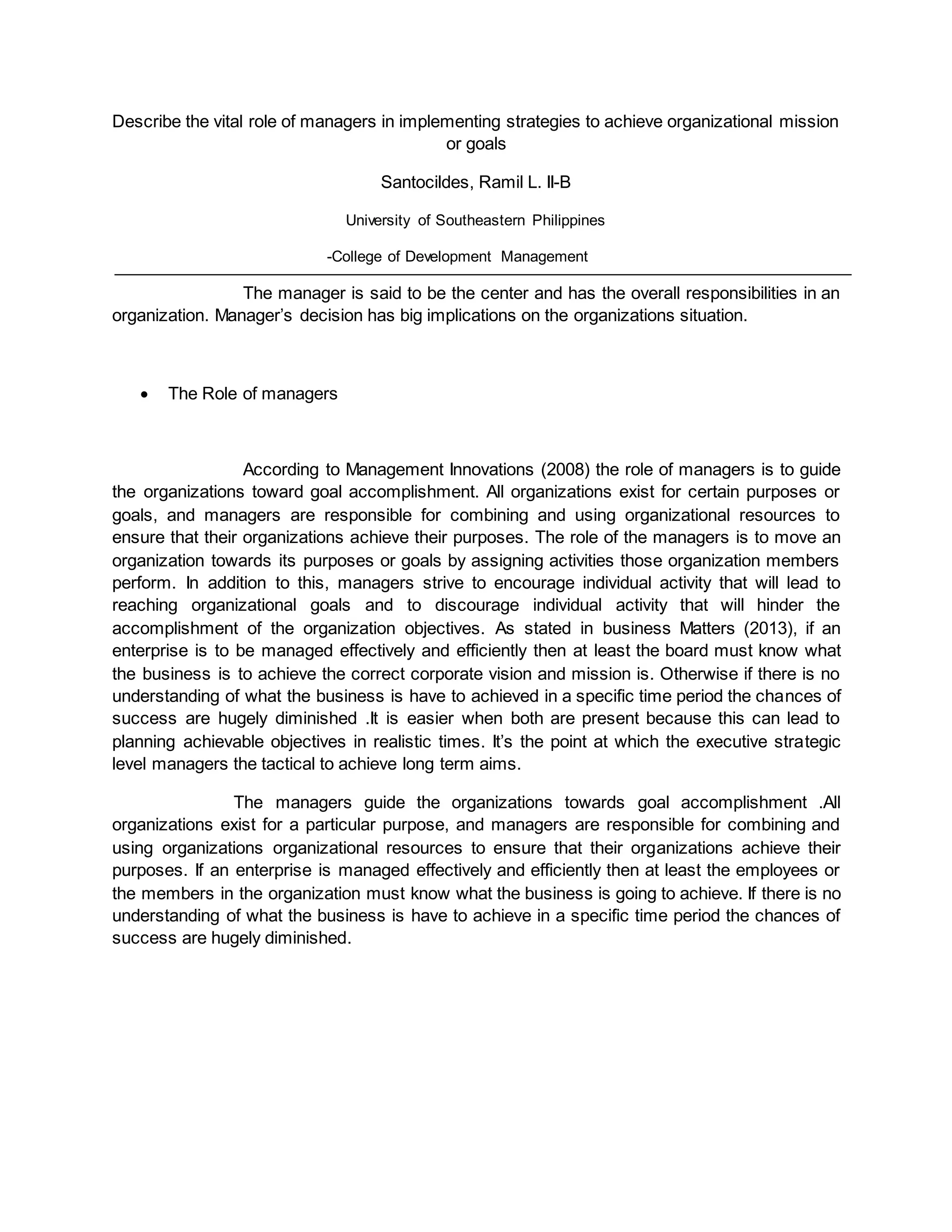 describe the vital role managers play in implementing strategies to ...