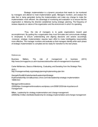 describe the vital role managers play in implementing strategies to ...