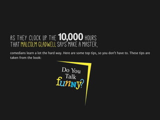 23 Tips From Comedians to Be Funnier in Your Next Presentation (via the ...