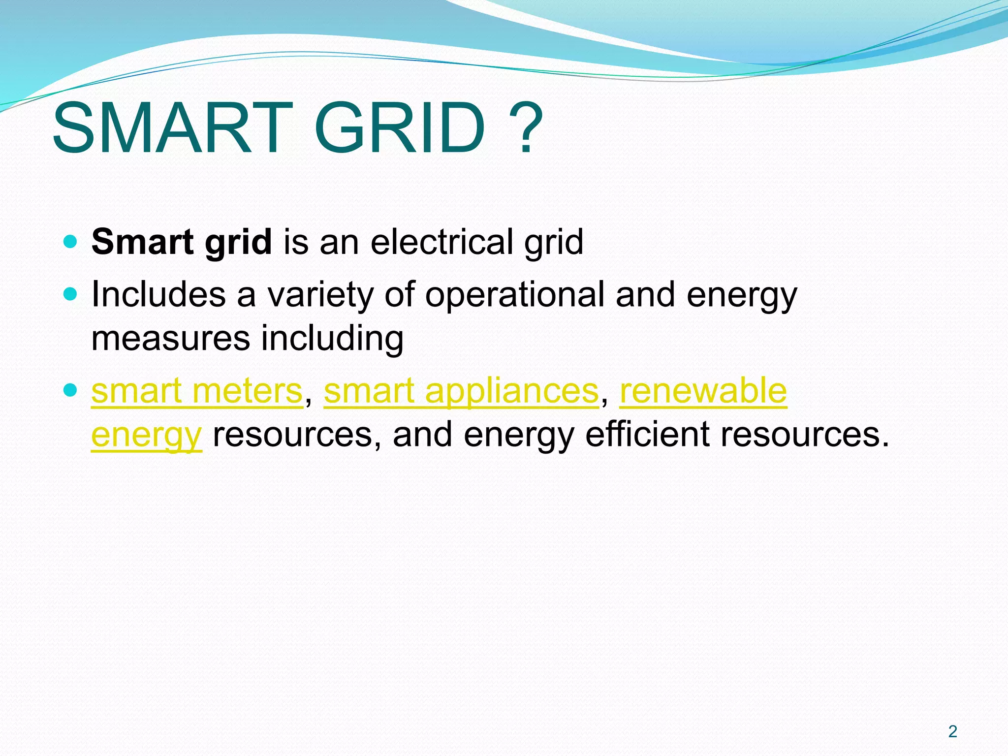 Smart grid- Future technology | PPT